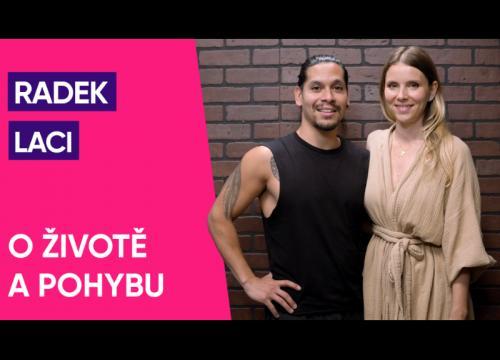 Radek Laci - Radost a svoboda v pohybu.